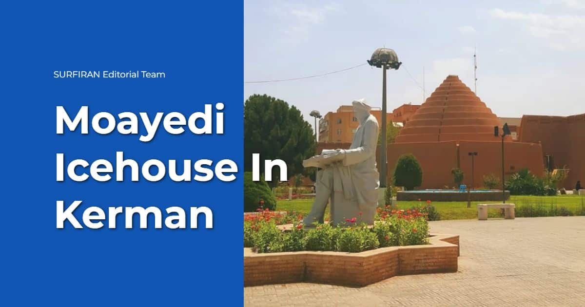 Moayedi Icehouse In Kerman
