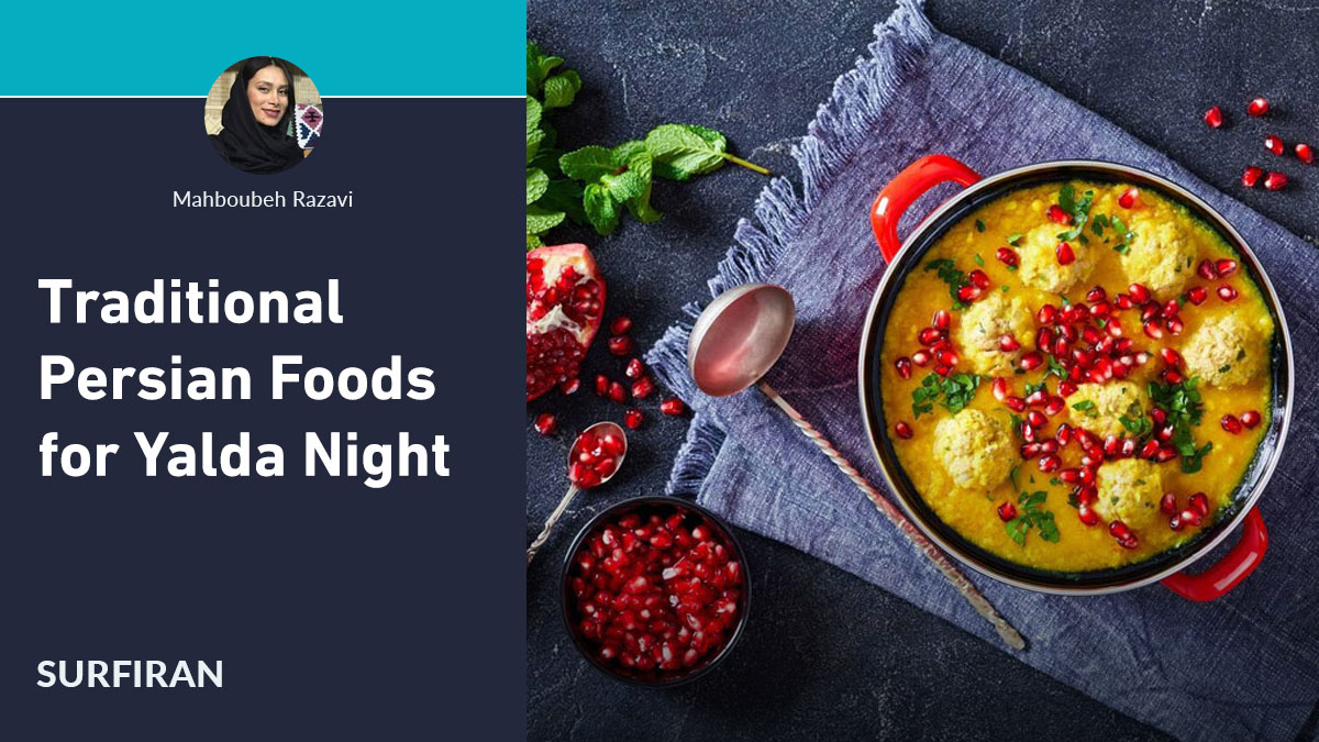 17 Traditional Persian Foods For Yalda Night