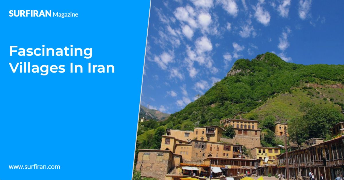 Beautiful Villages in Iran: A Tourist's Guide