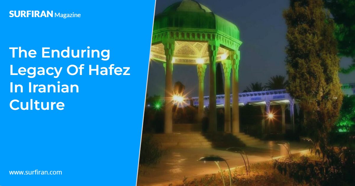 The Enduring Legacy of Hafez in Iranian Culture – SURFIRAN