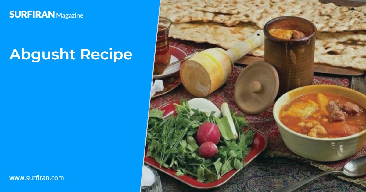 Abgusht Recipe – SURFIRAN
